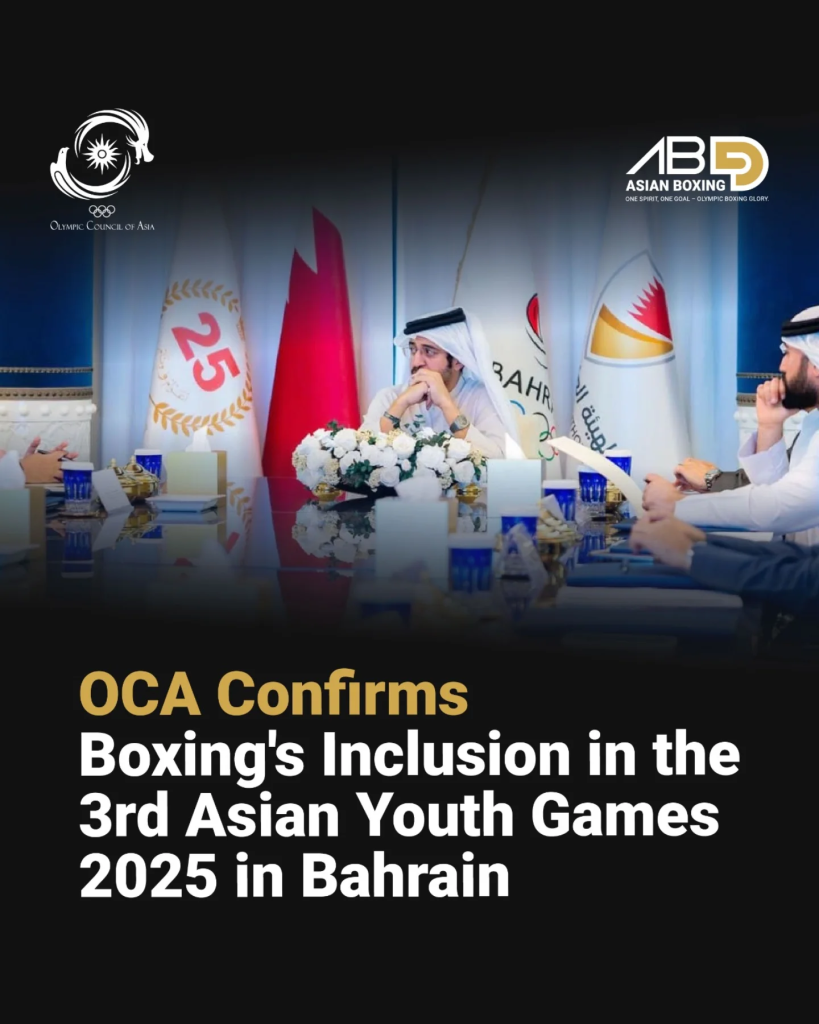 OCA Confirms Boxing’s Inclusion In The 3rd Asian Youth Games 2025 In ...